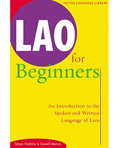 Lao for beginners - broché - T. Hoshino, Russell Marcus - Achat Livre ...