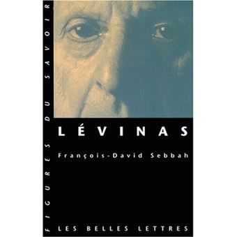 Levinas - broché - François-David Sebbah - Achat Livre | fnac