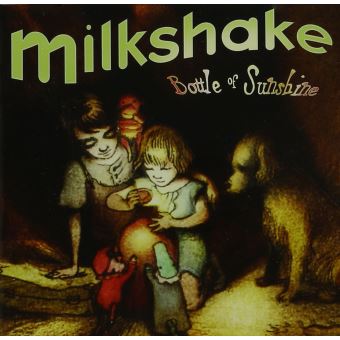Bottle of sunshine - Thee Milkshakes - CD album - Achat & prix | fnac