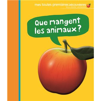 Que mangent les animaux ? - broché - Delphine Gravier-Badreddine ...