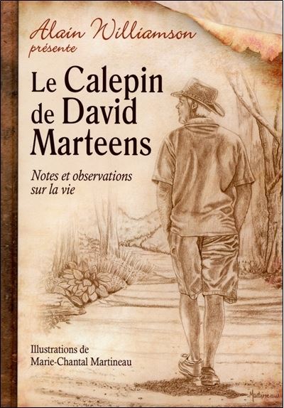 Le Calepin de David Marteens - Notes et observations sur la vie Notes ...