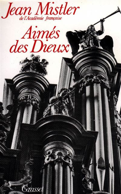 Aimés des Dieux - Jean Mistler - Achat Livre ou ebook | fnac