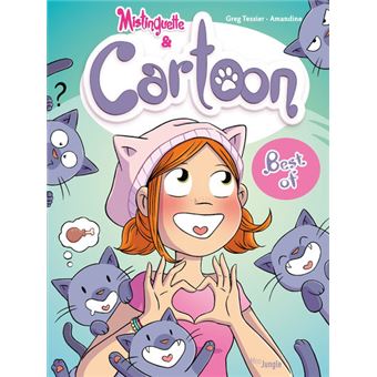 Mistinguette - Mistinguette & Cartoon Best Of - Greg Tessier, Amandine ...