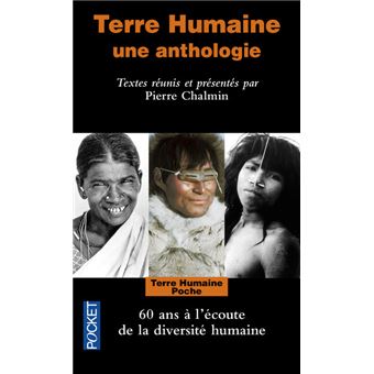 Terre Humaine - Une anthologie - Poche - Pierre Chalmin, Gilles ...