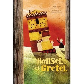 Hansel et gretel - cartonné - GIADA FRANCIA / FRANCESCA COSANTI - Achat ...