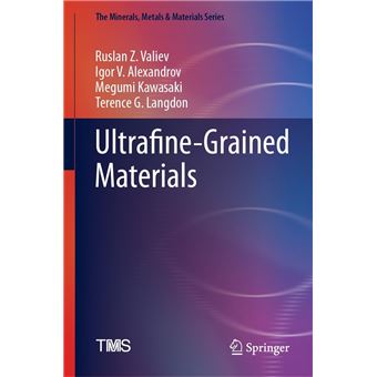 Ultrafine-Grained Materials - ebook (ePub) - Ruslan Z. Valiev, Igor V ...