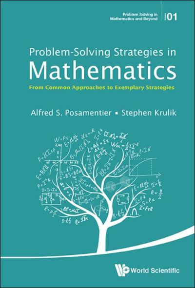 Problem solving Strategies In Mathematics From Common Approaches To 