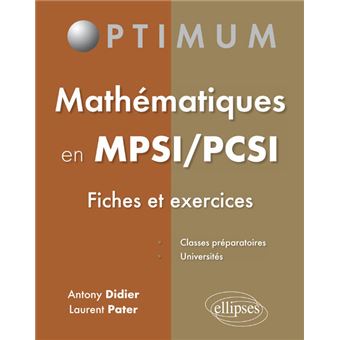 Mathématiques en MPSI/PCSI (fiches et exercices) Fiches et exercices ...