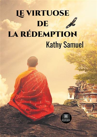 Le virtuose de la rédemption - broché - Kathy Samuel - Achat Livre ou ...