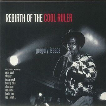 Rebirth Of The Cool Ruler - Gregory Isaacs - Vinyle album - Achat ...