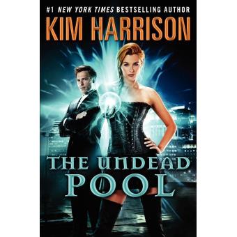 The undead pool - Poche - Kim Harrison - Achat Livre ou ebook | fnac