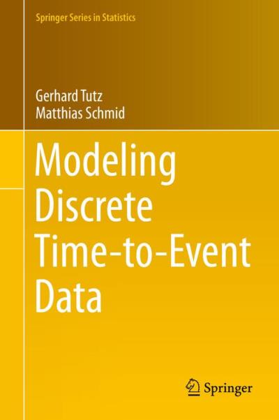 Discrete time-to-event models - relié - Tutz, Gerhard - Achat Livre ou ...