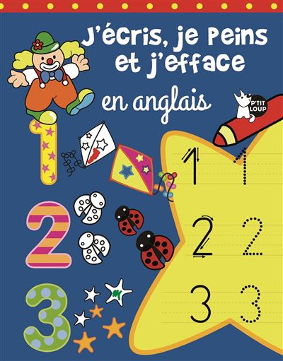 J'écris, je peins et j'efface en anglais les chiffres - broché ...