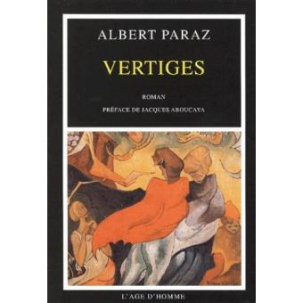 Vertiges - broché - Albert Paraz, Jacques Aboucaya - Achat Livre | fnac