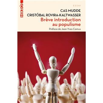 Brève introduction au populisme - broché - Cas Mudde, Cristóbal Rovira ...