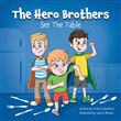 Hero Brothers Set the Table - ebook (ePub) - Kristina Stanford, Lauren ...