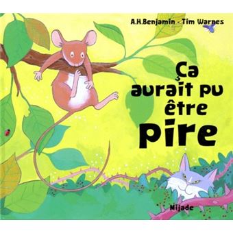 Ca aurait pu etre pire - Tim Warnes, Warnes tim - Achat Livre | fnac