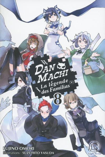 DanMachi - Tome 8 - Danmachi - Fujino Omori, Yasuda Suzuhito, Marie ...
