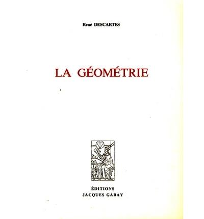 La geometrie - broché - René Descartes - Achat Livre | fnac