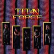 Titan Force Édition Limitée - Titan Force - CD album - Achat & prix | fnac