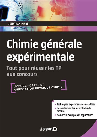 Chimie générale expérimentale Tout pour réussir les TP aux concours ...