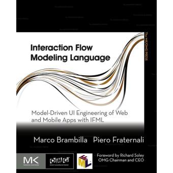 Interaction flow modeling language - Poche - Marco Brambilla - Achat ...