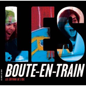 Les boute-en-train - broché - Collegiens De Seine-Saint-Deni - Achat ...