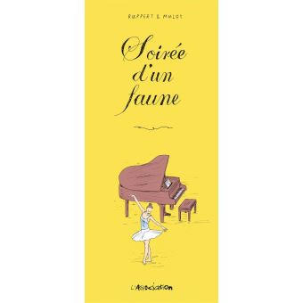 Soirée d'une faune - broché - Florent Ruppert, Mulot - Achat Livre | fnac