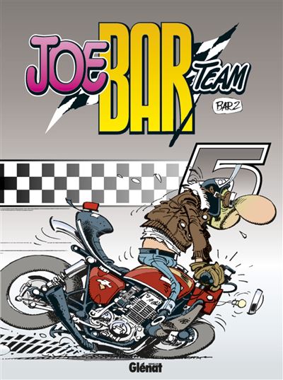 Joe Bar Team - Tome 5 - Joe Bar team - Bar 2 - broché - Achat Livre | fnac