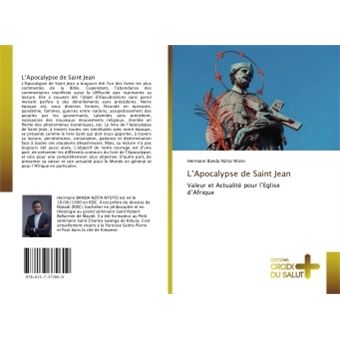L'Apocalypse de Saint Jean Valeur et Actualité pour l'Eglise d'Afrique ...