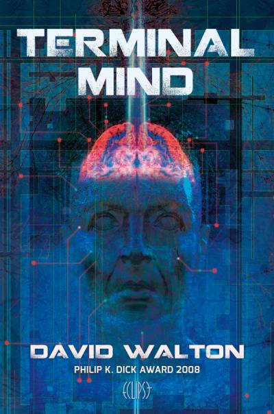 Terminal mind - broché - David Walton - Achat Livre | fnac