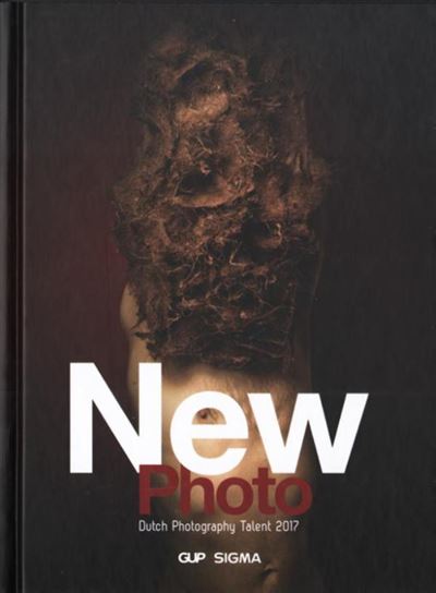 New photo Dutch photography talent 2017 - cartonné - Peter Bas Mensink ...