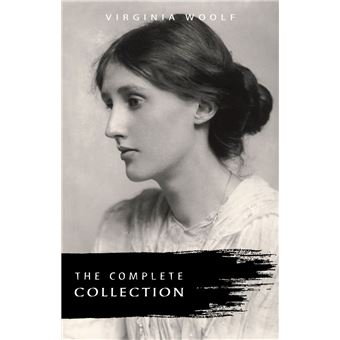 Virginia Woolf: The Complete Collection - ebook (ePub) - Virginia Woolf ...