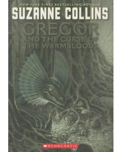 Gregor and the curse of the warmbloods - broché - Suzanne Collins ...