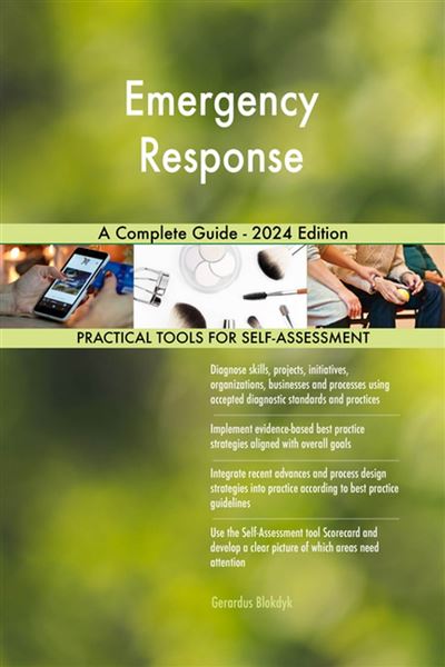 Emergency Response A Complete Guide - 2024 Edition - ebook (ePub ...