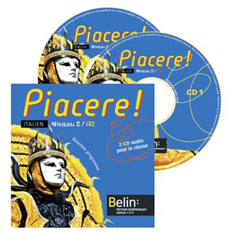 Piacere ! - Niveau 2 / A2 2 CD pour la classe - Texte lu (CD) - Gérard Fontier, Laurent Libenzi ...