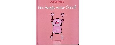 Clavis peuter - Een kusje voor Giraf - Judith Koppens, Auteur - cartonné - Achat Livre | fnac
