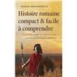 Histoire romaine compact & facile à comprendre Découvrez la Rome ...