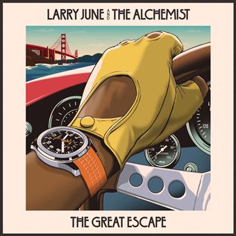 The Great Escape - Larry June - The Alchemist - CD album - Achat & prix ...