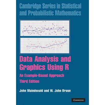 Data analysis and graphics using r - relié - John Maindonald - Achat ...