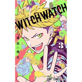 Witch Watch - Tome 03 - Witch Watch - Kenta Shinohara - broché - Achat Livre ou ebook | fnac