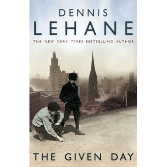 Given day - broché - Dennis Lehane - Achat Livre | fnac