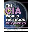 The CIA World Factbook 2024-2025 - ebook (ePub) - Central Intelligence ...