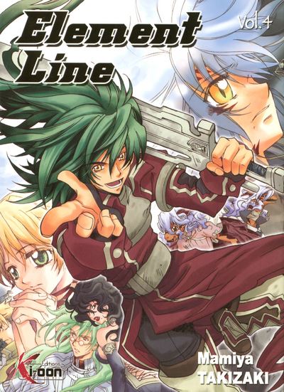Element Line - Tome 4 Tome 04 - Element Line T04 - Mamiya Takizaki, Ahmed Agne, Cécile Pournin ...