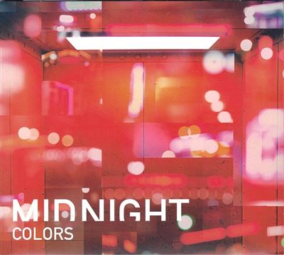 Midnight Colors - Midnight Colors - CD album - Achat & prix | fnac