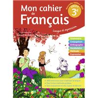 Mon Cahier De Francais * Scola – Soutien Collège collection Mon Cahier ...