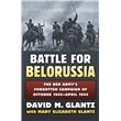 Battle for Belorussia The Red Army's Forgotten Campaign of October 1943 - April 1944 - ebook ...