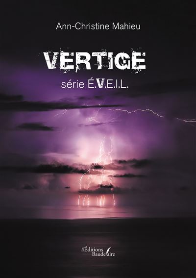 Vertige - série E.V.E.I.L. - broché - Ann-Christine Mahieu - Achat ...