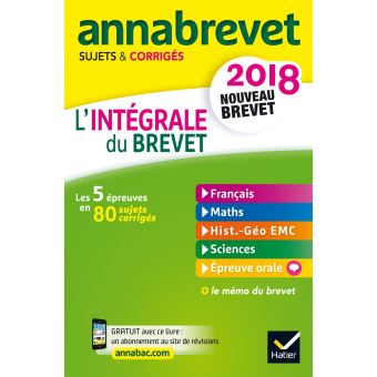 Annales Annabrevet 2018 L'intégrale du nouveau brevet 3e Les cinq ...