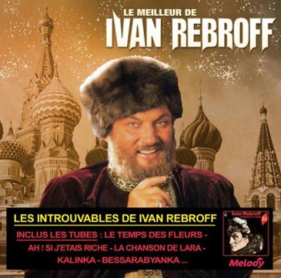 Le meilleur de Ivan Rebroff - Ivan Rebroff - CD album - Achat & prix | fnac